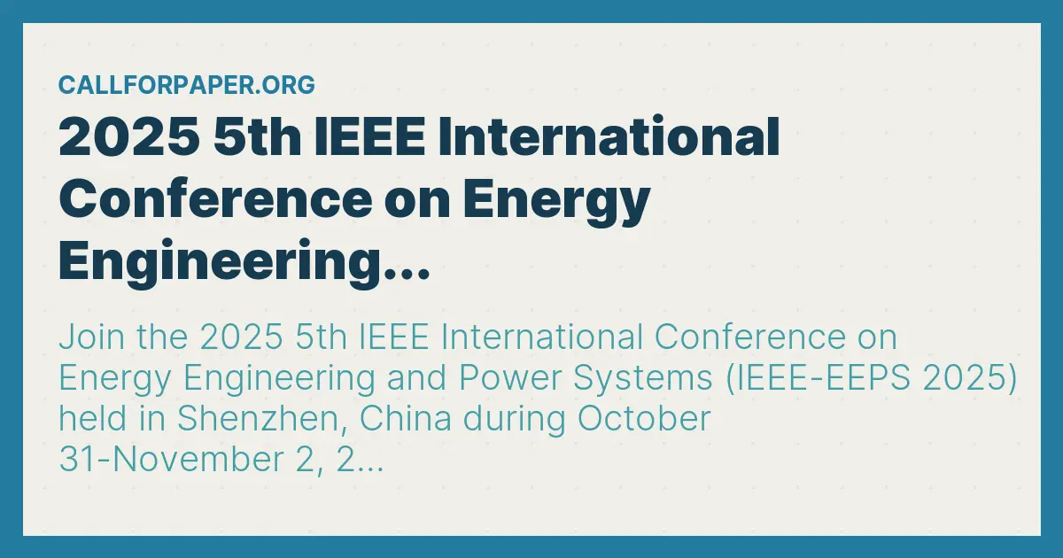 2025 5th IEEE International Conference on Energy Engineering...